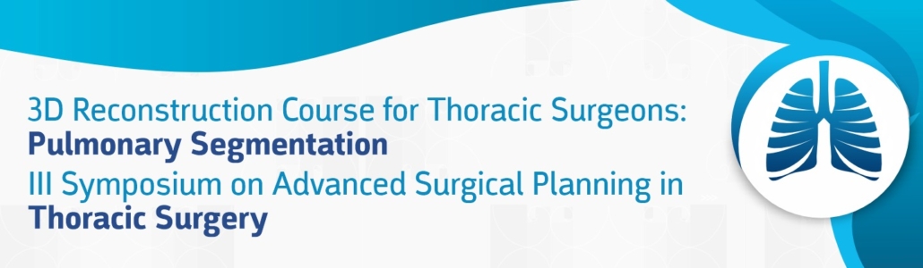 3D Reconstruction Course for Thoracic Surgeons: Pulmonary Segmentation ...